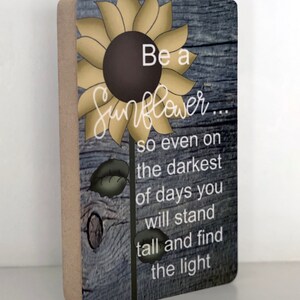 Sunflower Sign, Sunflower Decor, 5 Sunflower Sign, Be a Sunflower, so ...