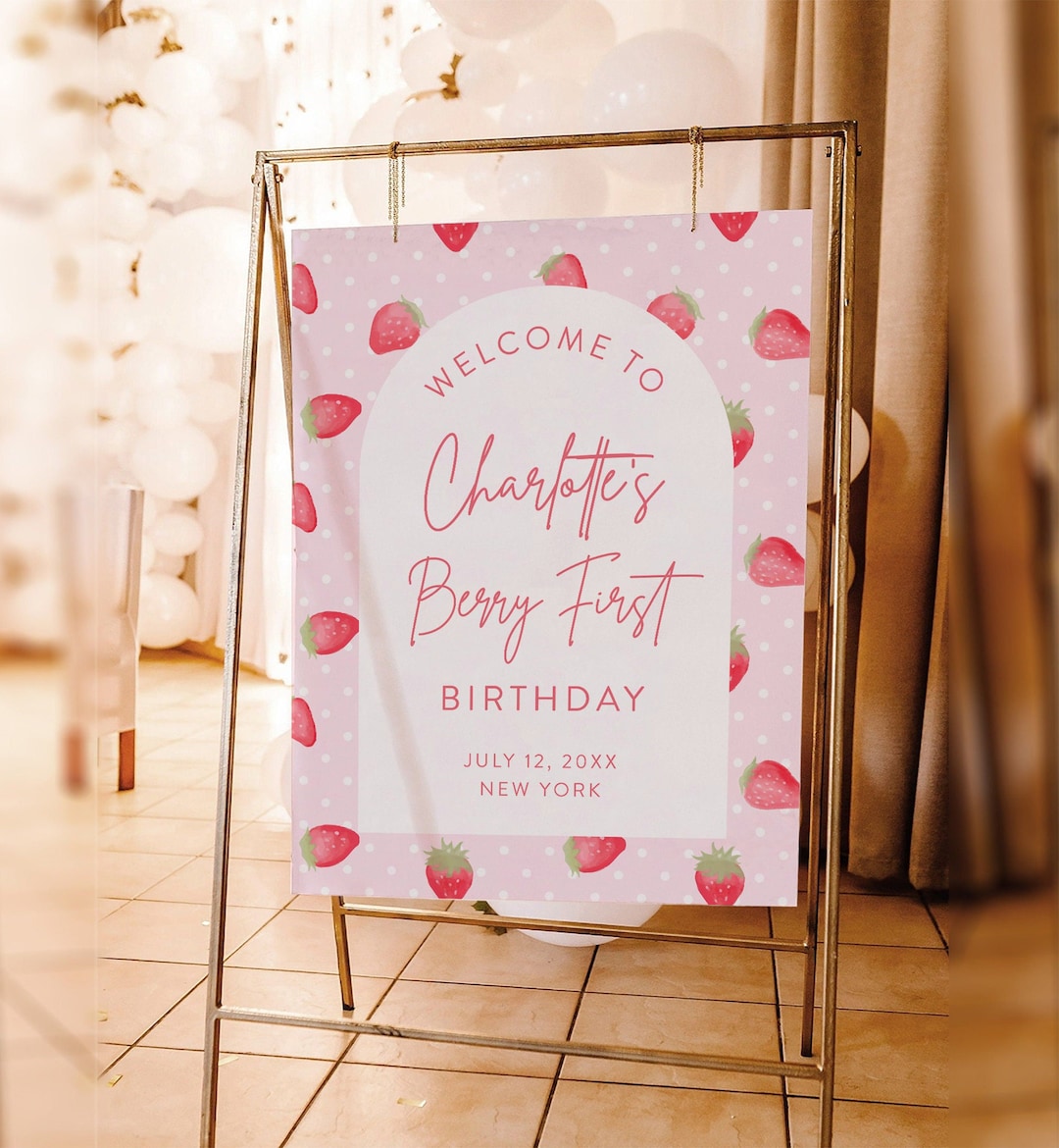 Strawberry 1st Birthday Party Sign, Welcome Sign, Berry First Birthday ...