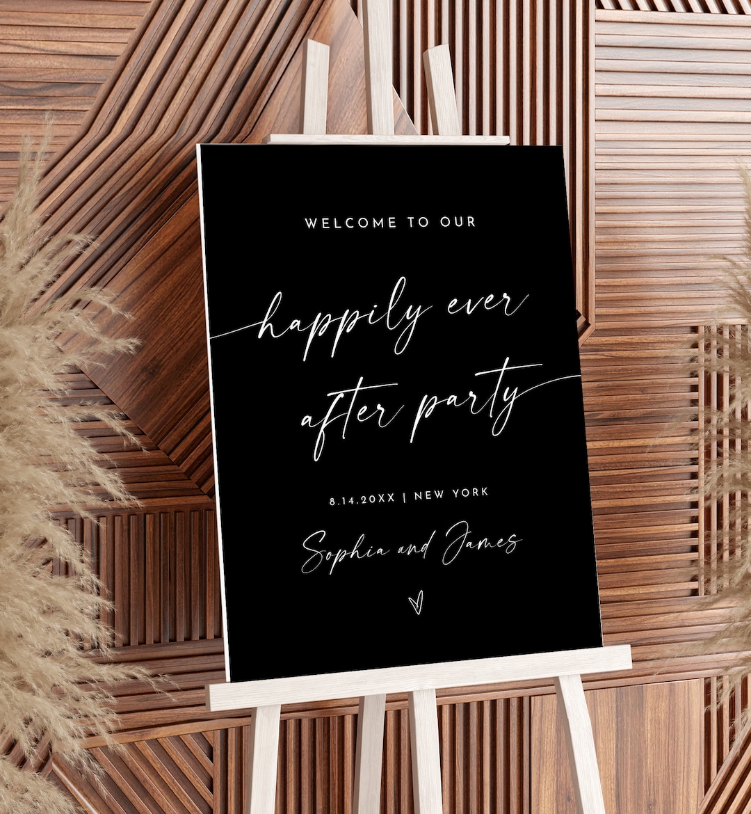 Happily Ever After Party Welcome Sign, Classic Black Wedding Sign ...