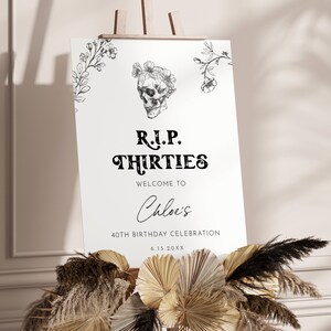40th Birthday Party Welcome Sign, RIP Thirties, Skeleton, Gothic ...