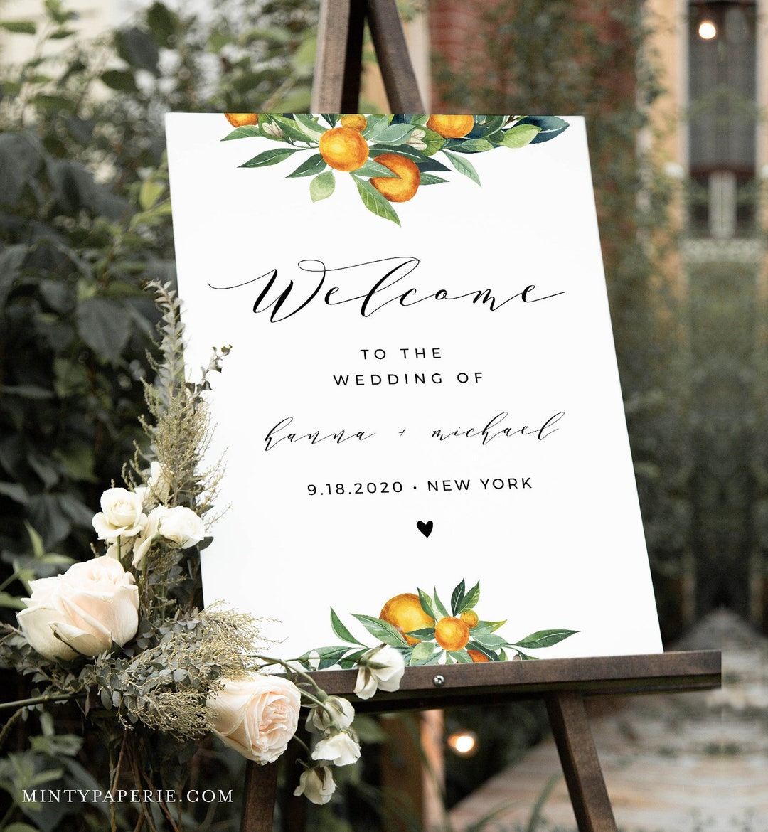 Welcome Sign Template, Printable Citrus Orange Blossom Wedding or ...