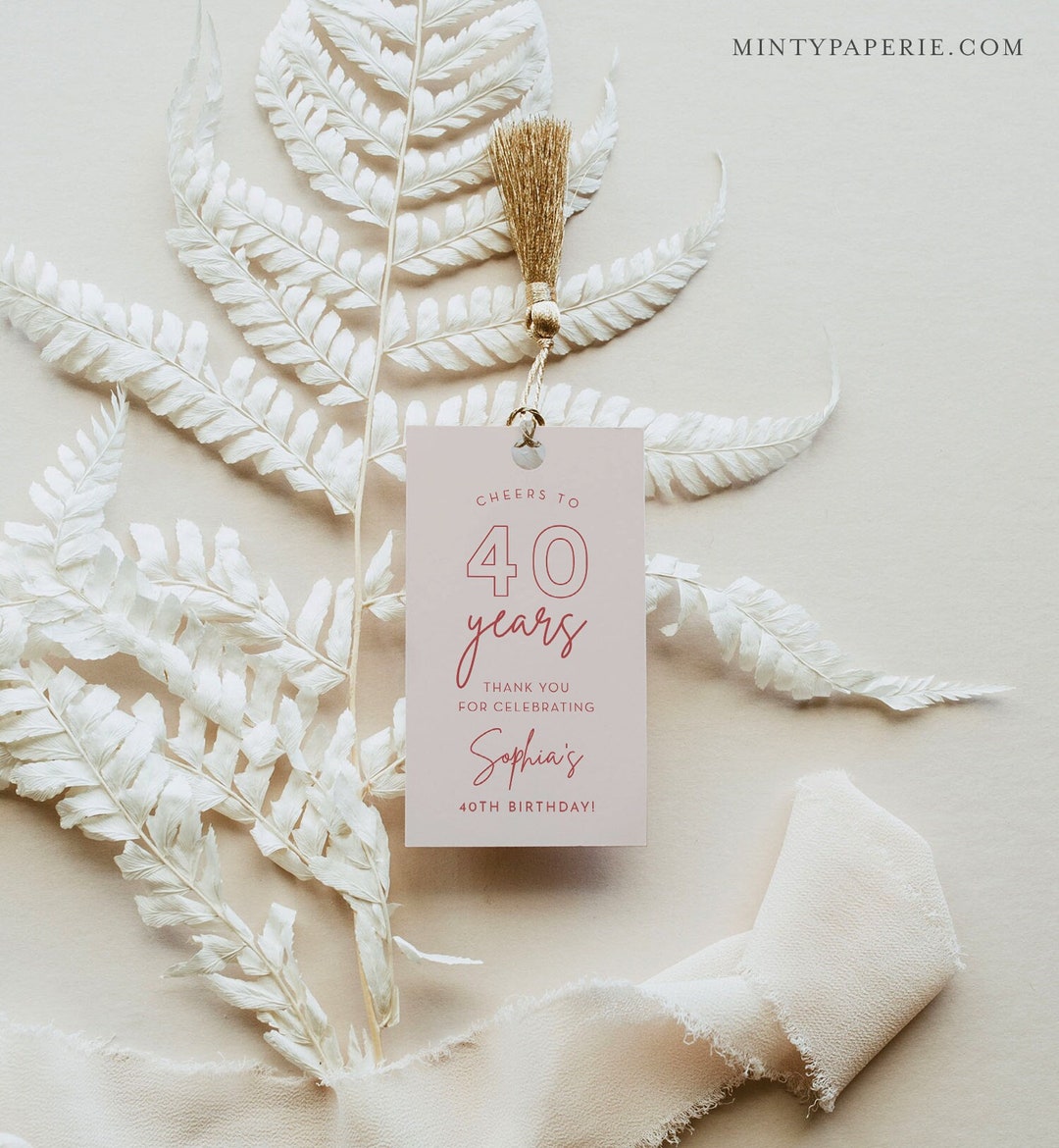 40th Birthday Favor Tag, Modern Birthday Thank You Tag, Forty Birthday ...