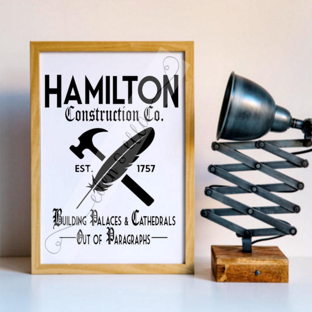 HAMILTON Inspired "hamilton Construction Co." Digital Design | Instant ...