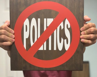 Politics Free Zone Sign - Etsy