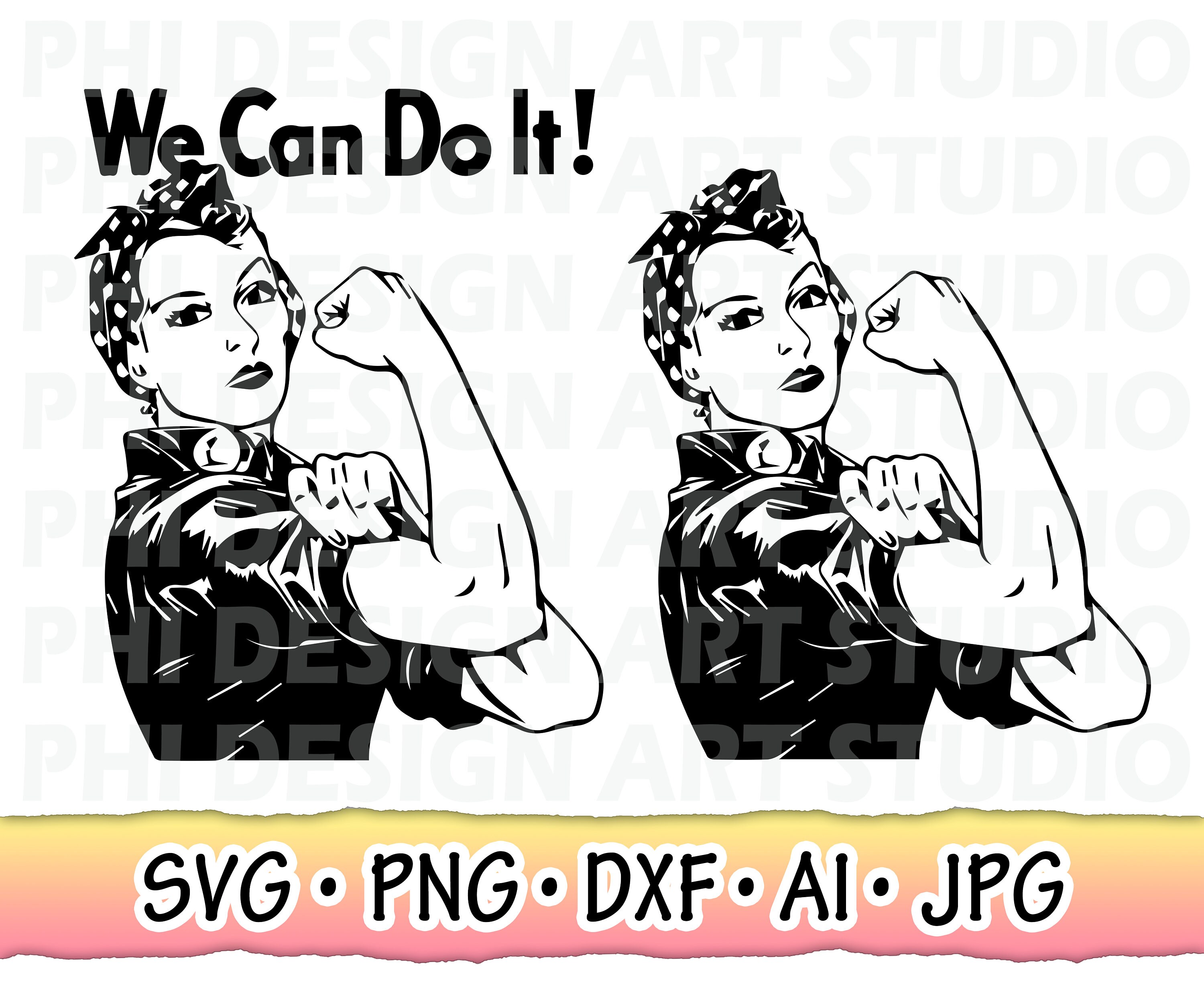 Rosie the Riveter SVG We Can Do It Svg Women Power Svg Girl - Etsy France