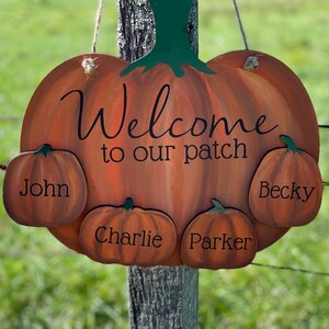 Welcome to Our Patch - Pumpkin Sign - Personalized - Little Pumpkins ...
