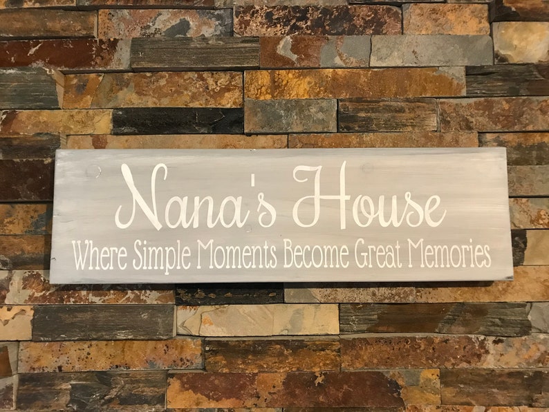 Nana Sign Nana's House Where Simple Moments Become Great - Etsy