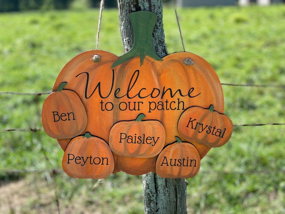 Welcome to Our Patch Pumpkin Sign Personalized Little - Etsy