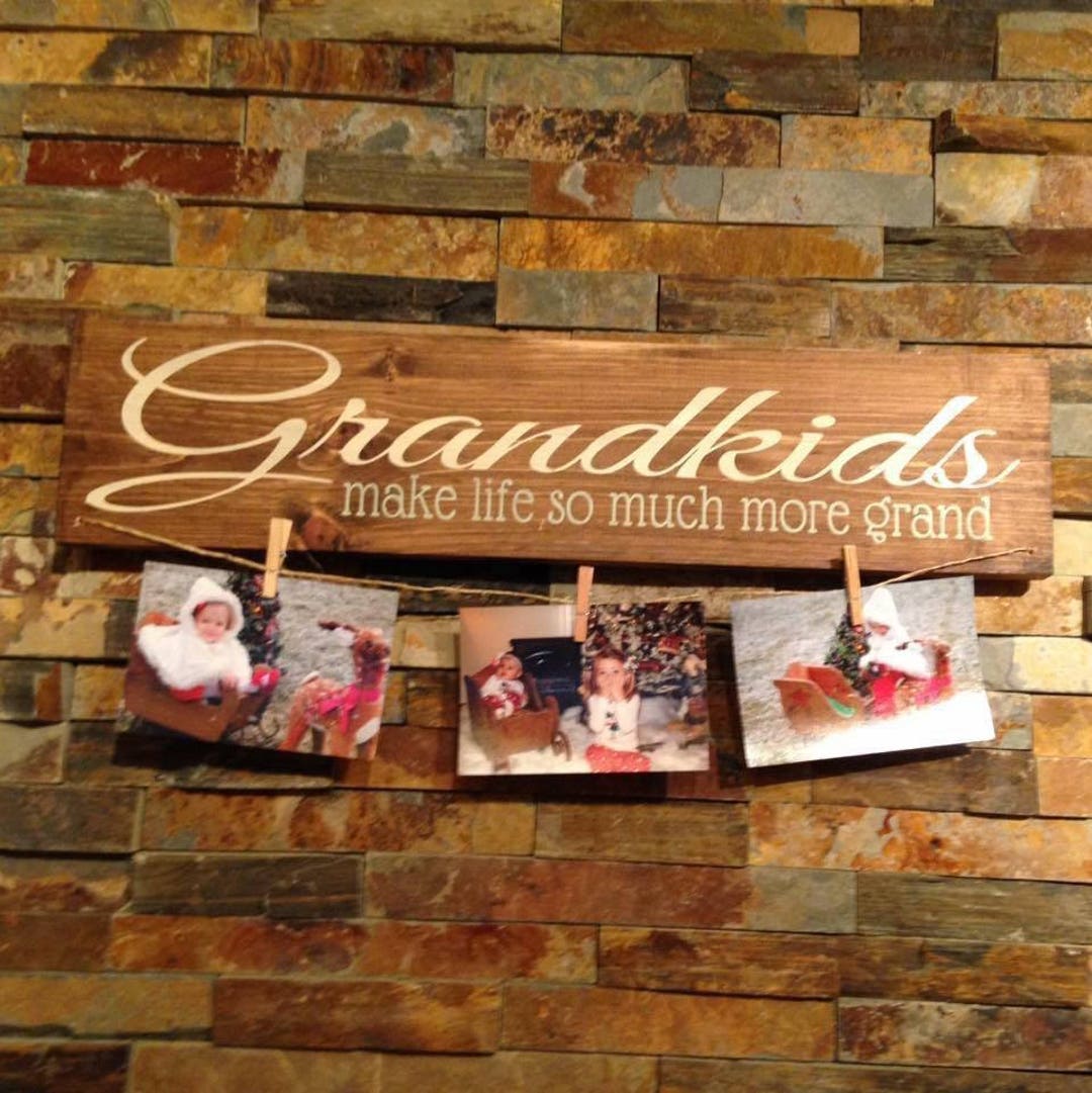 Grandkids Sign - Grandkids Make Life so Much More Grand - Grandparent ...