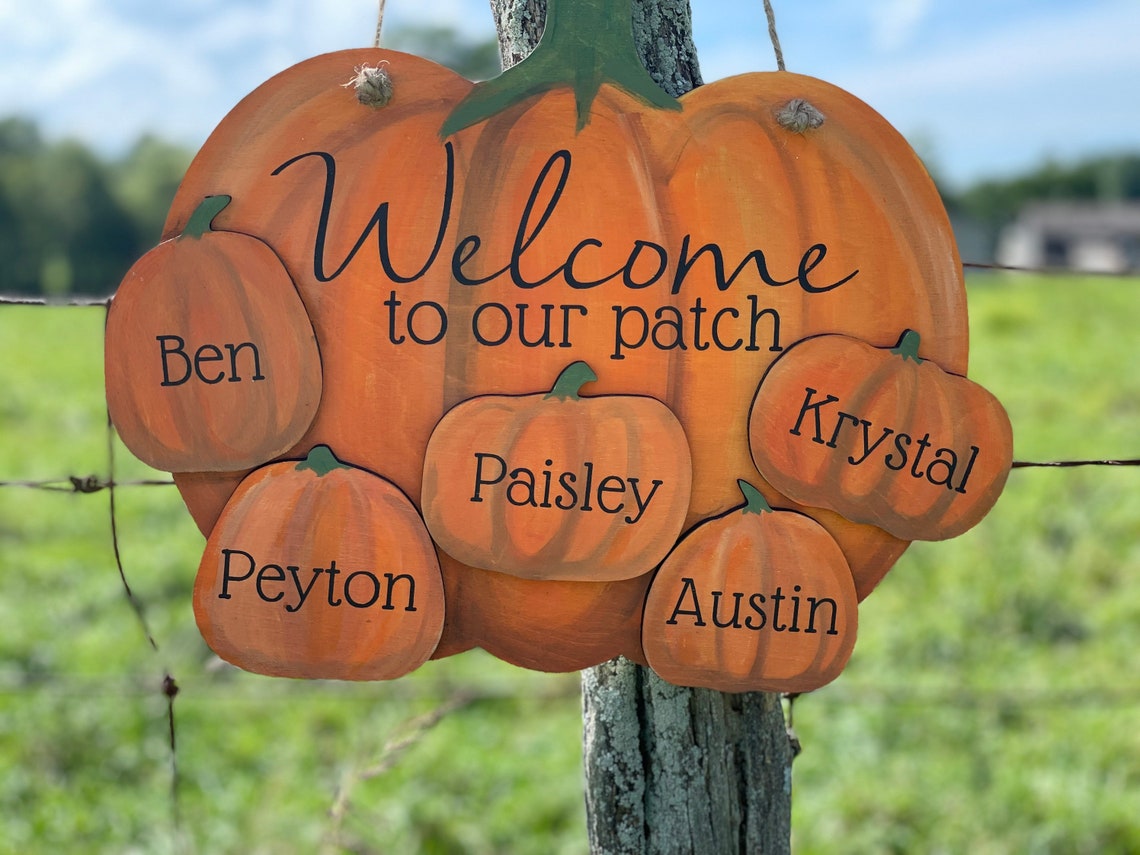 Welcome to Our Patch Pumpkin Sign Personalized Little - Etsy