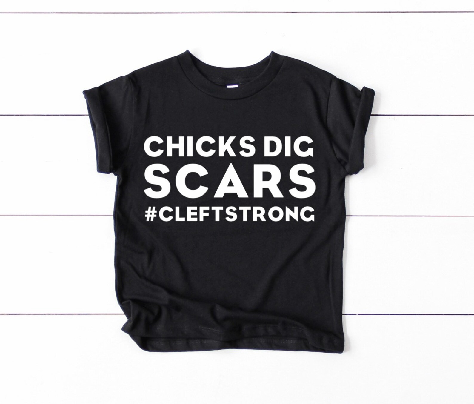 Chicks Dig Scars / Cleft Palate / Cleft Strong | Etsy