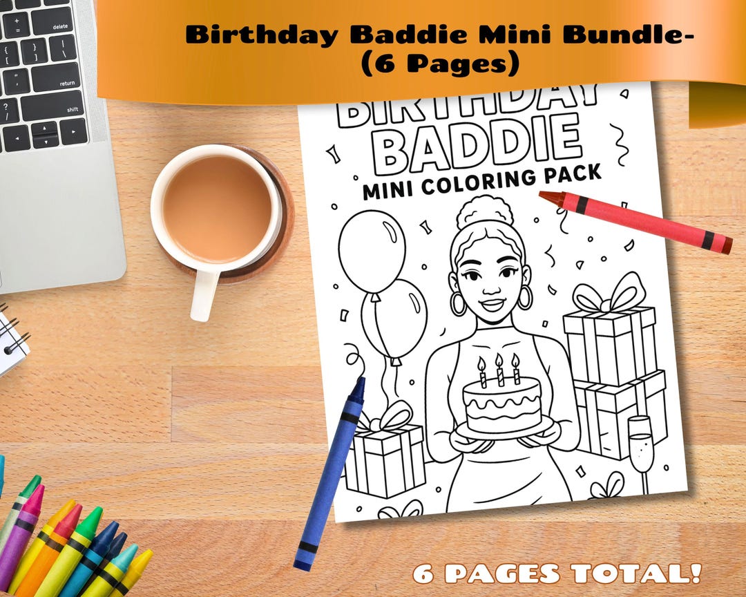 Birthday Baddie Mini Coloring Pack | 6 Printable Coloring Pages | Cake ...