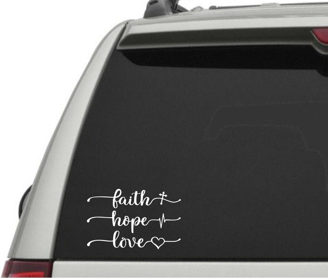 FAITH HOPE LOVE Decal for Car Truck Window Laptop Tumbler Cup Cell ...