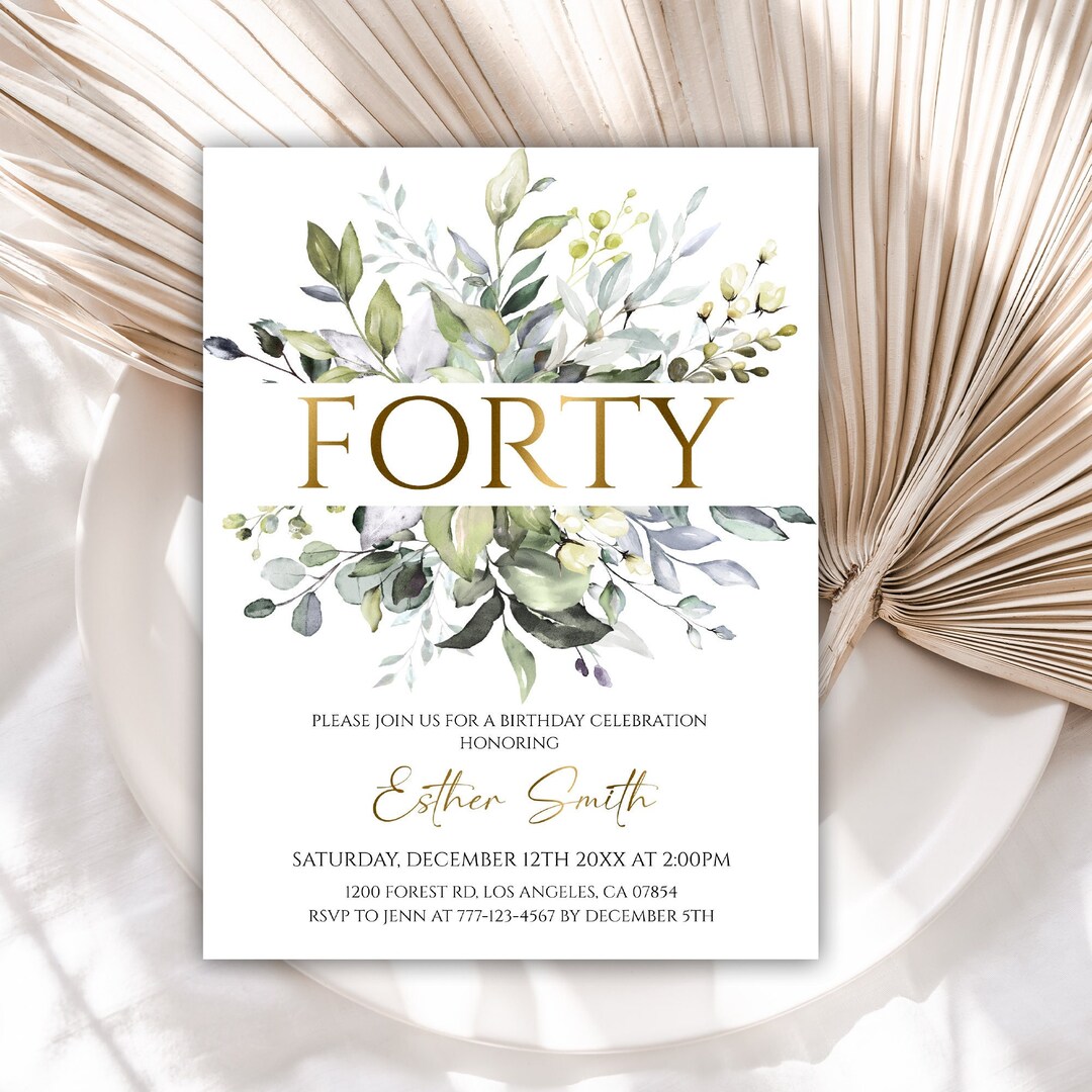 Editable 40th Birthday Invitation, Eucalyptus Birthday Invitation ...