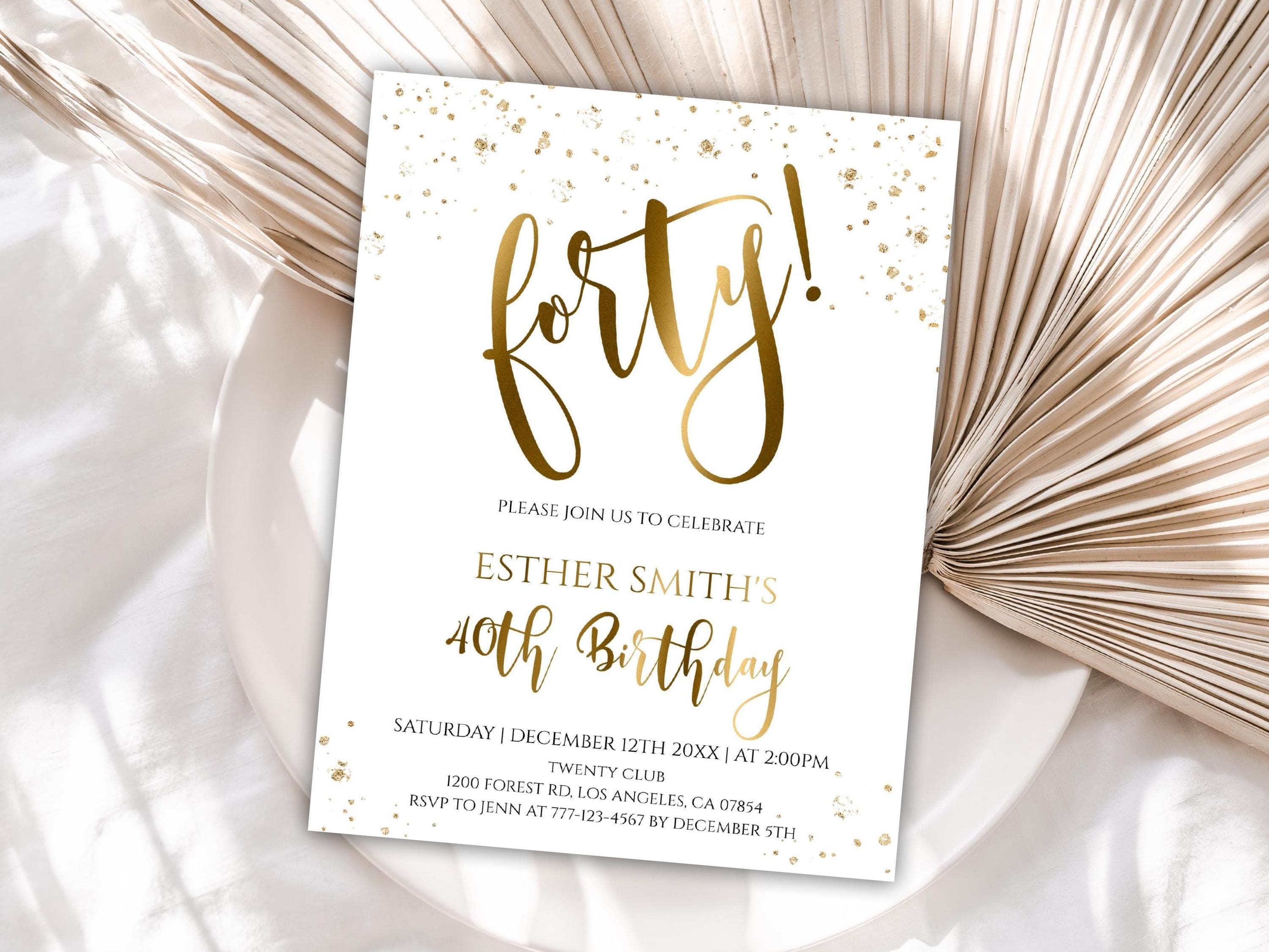 Editable 40th Birthday Invitation Template, White Gold Forty Birthday ...