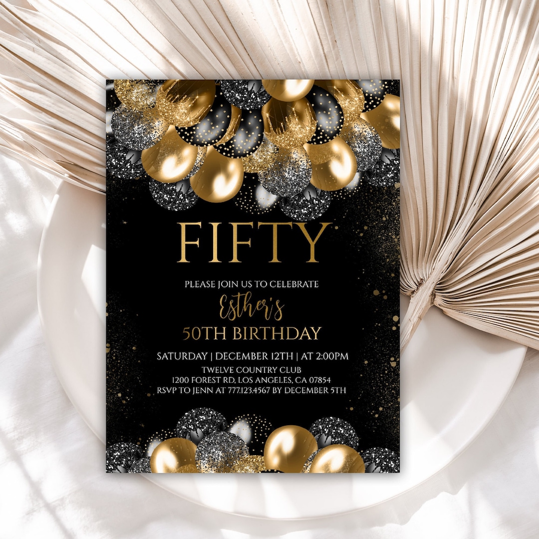 Editable 50th Birthday Invitation Template, Black and Gold Digital ...