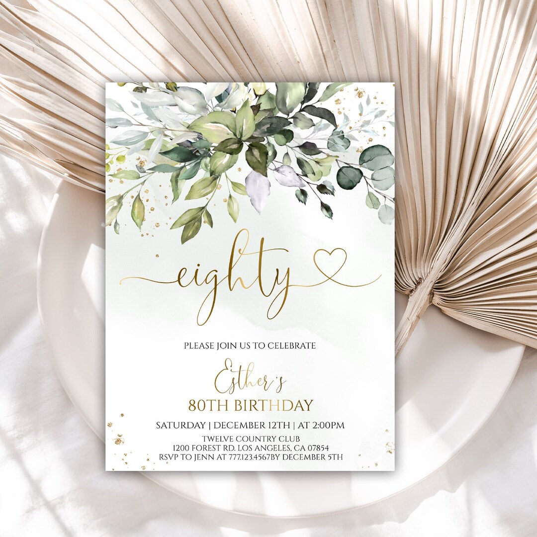 Editable 80th Birthday Invitation Template, Greenery Birthday Party ...