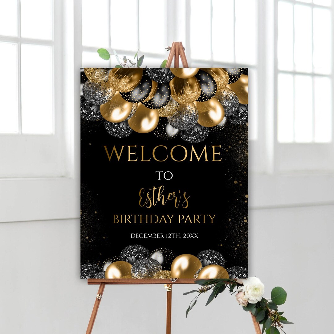Printable Birthday Welcome Sign, Black and Gold Glitter Balloons ...