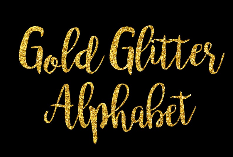 Gold Glitter Alphabet Clipart Gold Glitter Letters Gold Glitter Font ...