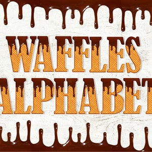 Waffles Alphabet Clip Waffles and Chocolate Letters Chocolate Topping ...