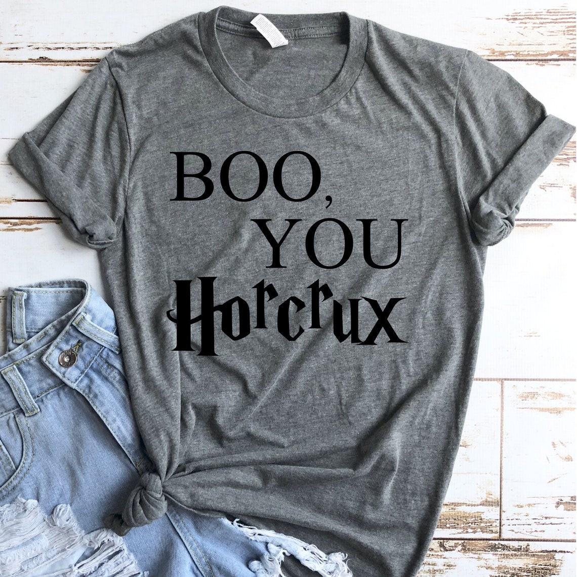 Boo You Horcrux Bella Canvas HP/ Mean Girls Inspired Shirt- Universal ...