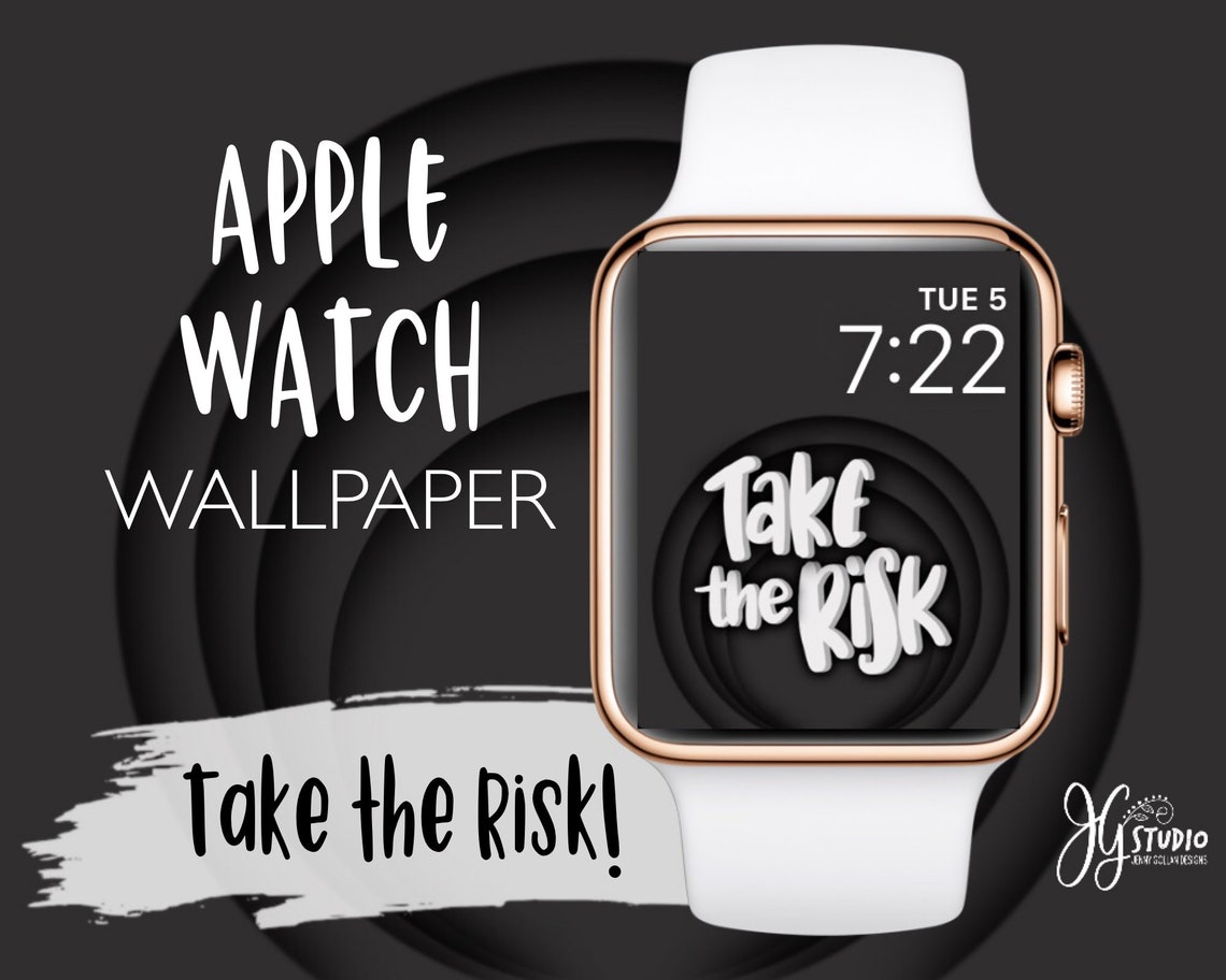 Apple Watch Wallpaper Take the Risk Motivational Quote - Etsy Australia