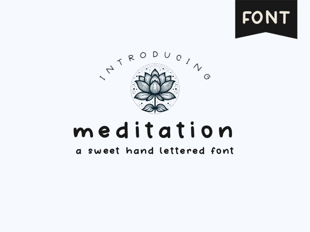 Cute Hand Lettered Font Meditation Regular and Meditation Wide Fonts ...