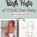 Custom Line Drawing of YOUR Baby, Newborn Poster Scale 1:1 ...