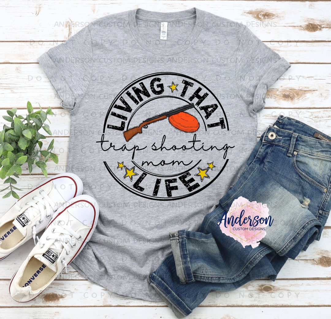 Living That Trap Shooting Mom Life ~ Trap Shooting Mom Life ~ Trap ...