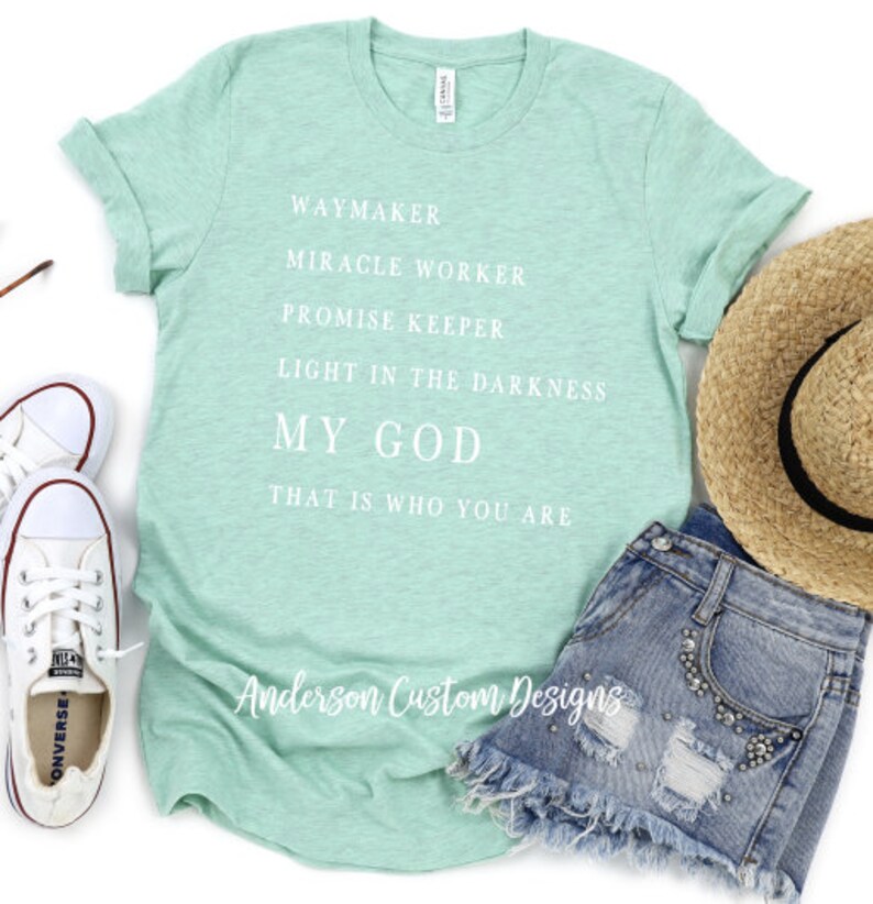 Waymaker shirt My GOD shirt Womens shirt Miracle worker | Etsy