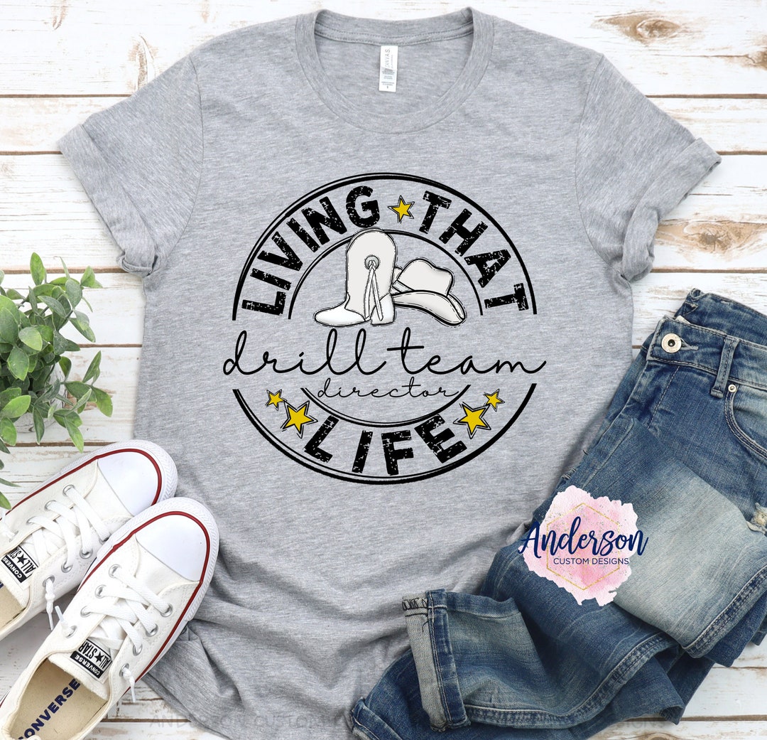 Living That Drill Team Director Life ~ Drill Team Mom Life ~ Drill Team ...