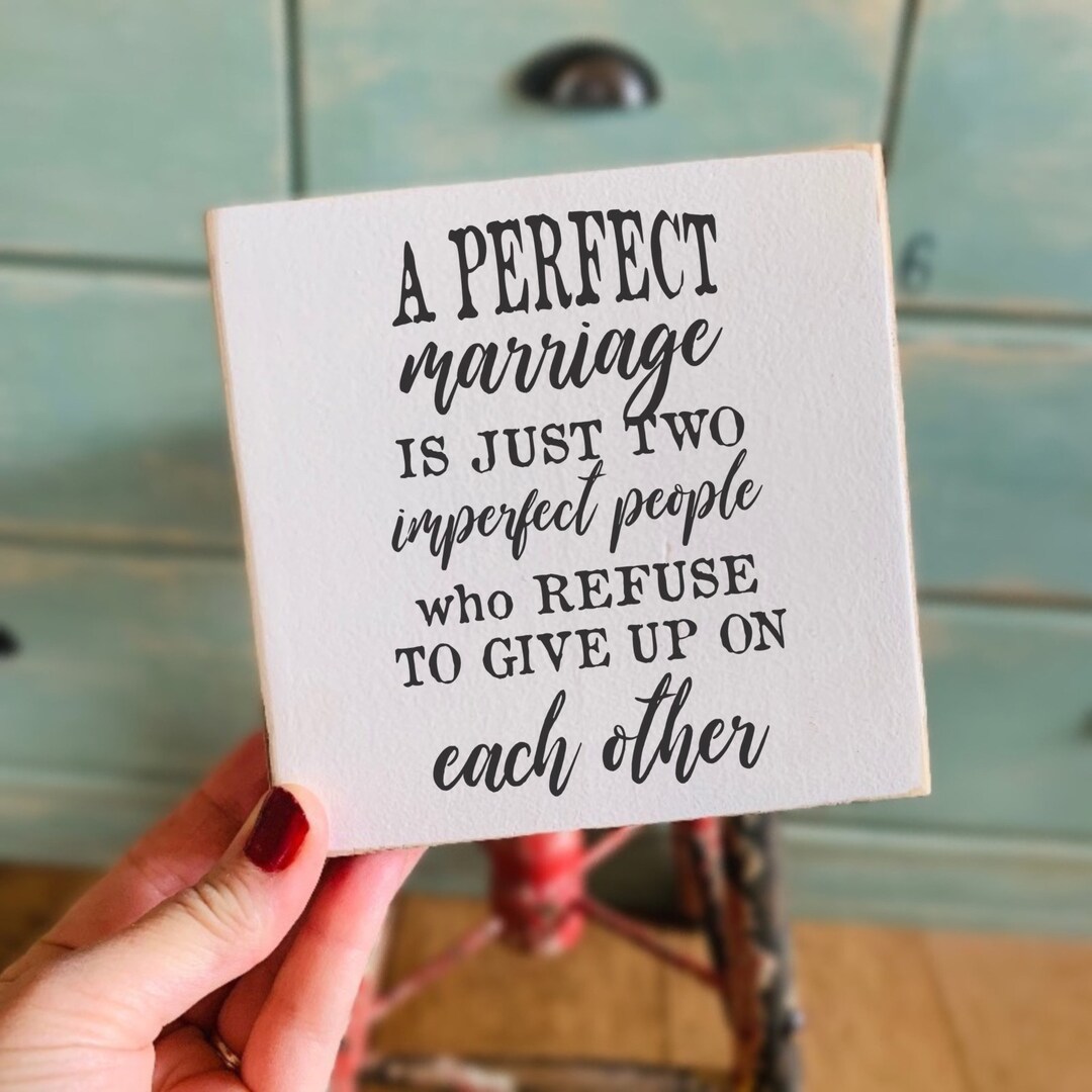 Perfect Marriage Sign, Tiered Tray Sign, Anniversary Gift, Shelf Sitter ...