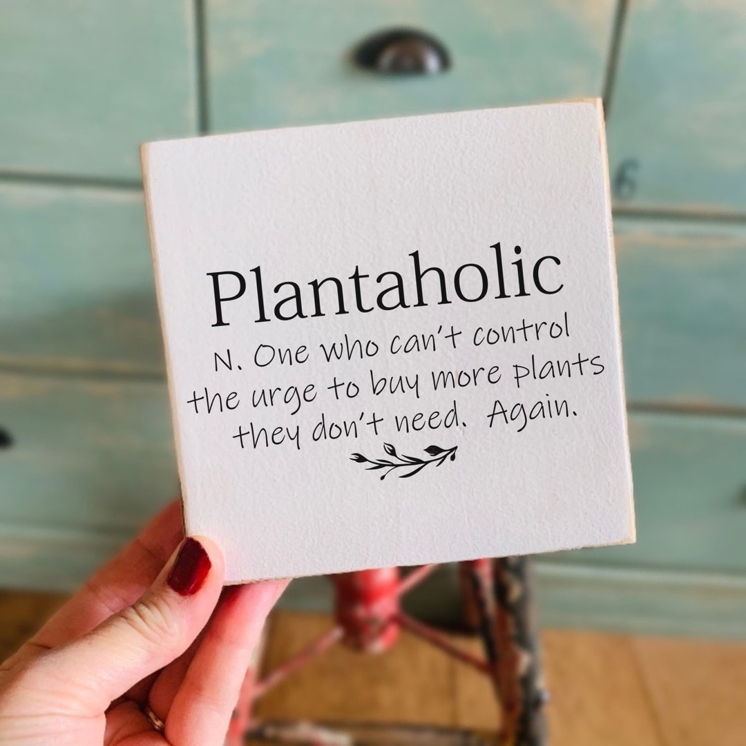 Tiered Tray Sign, Funny Plant Lover Sign, Funny Plant Lady Gift , Shelf ...