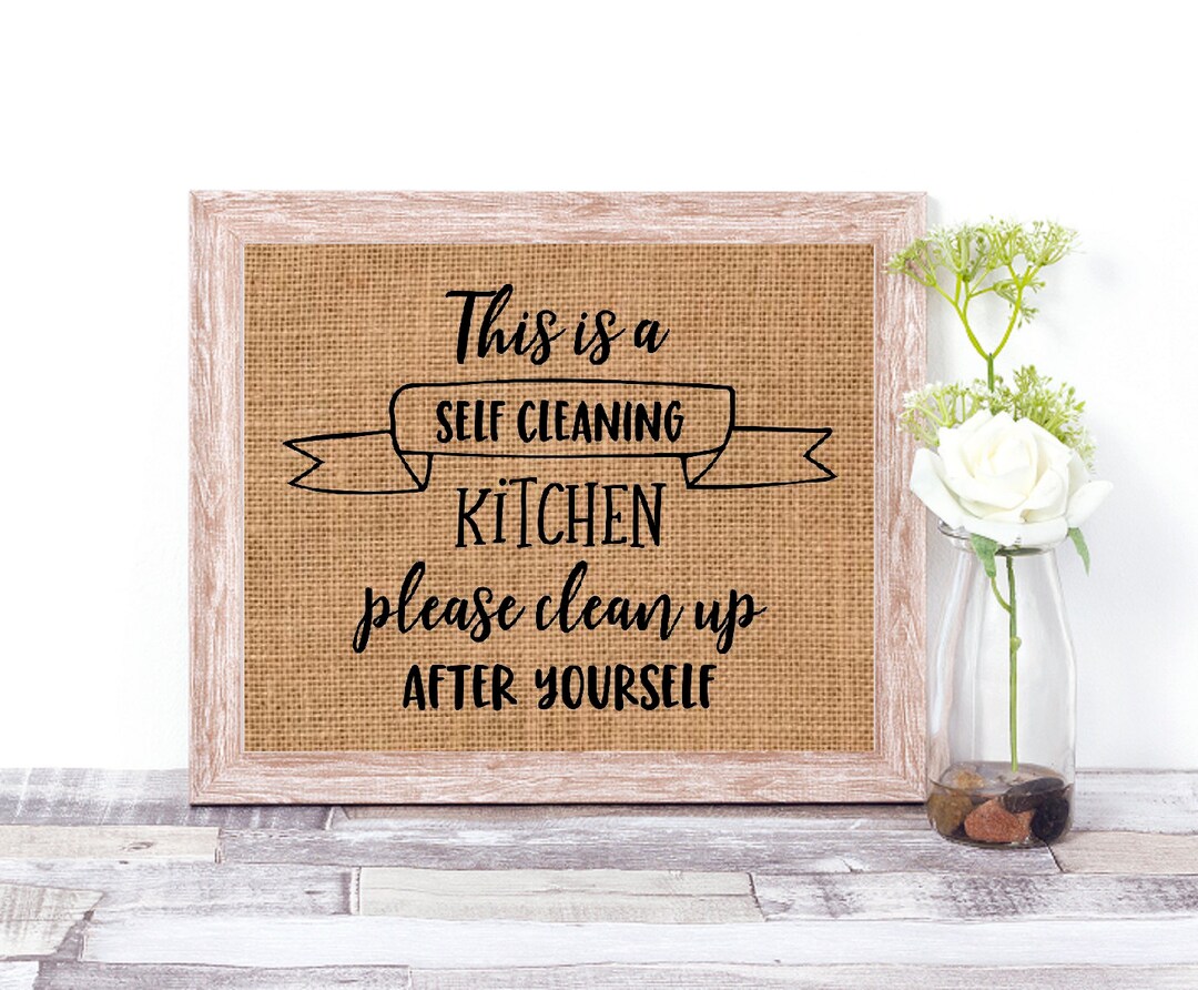 This is A Self Cleaning Kitchen Burlap Print - Kitchen Decor - Kitchen ...