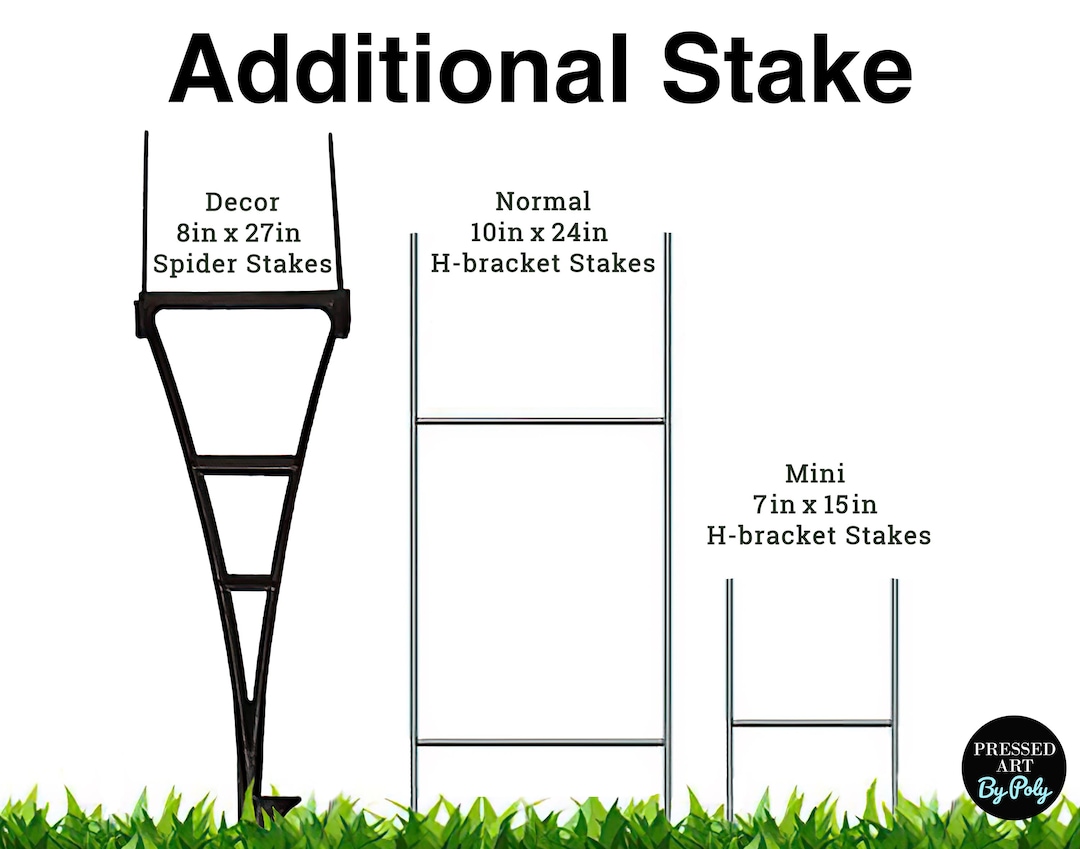 Yard Sign Stake UPGRADE Options, Spider Stake, Decor Stake, H-bracket ...