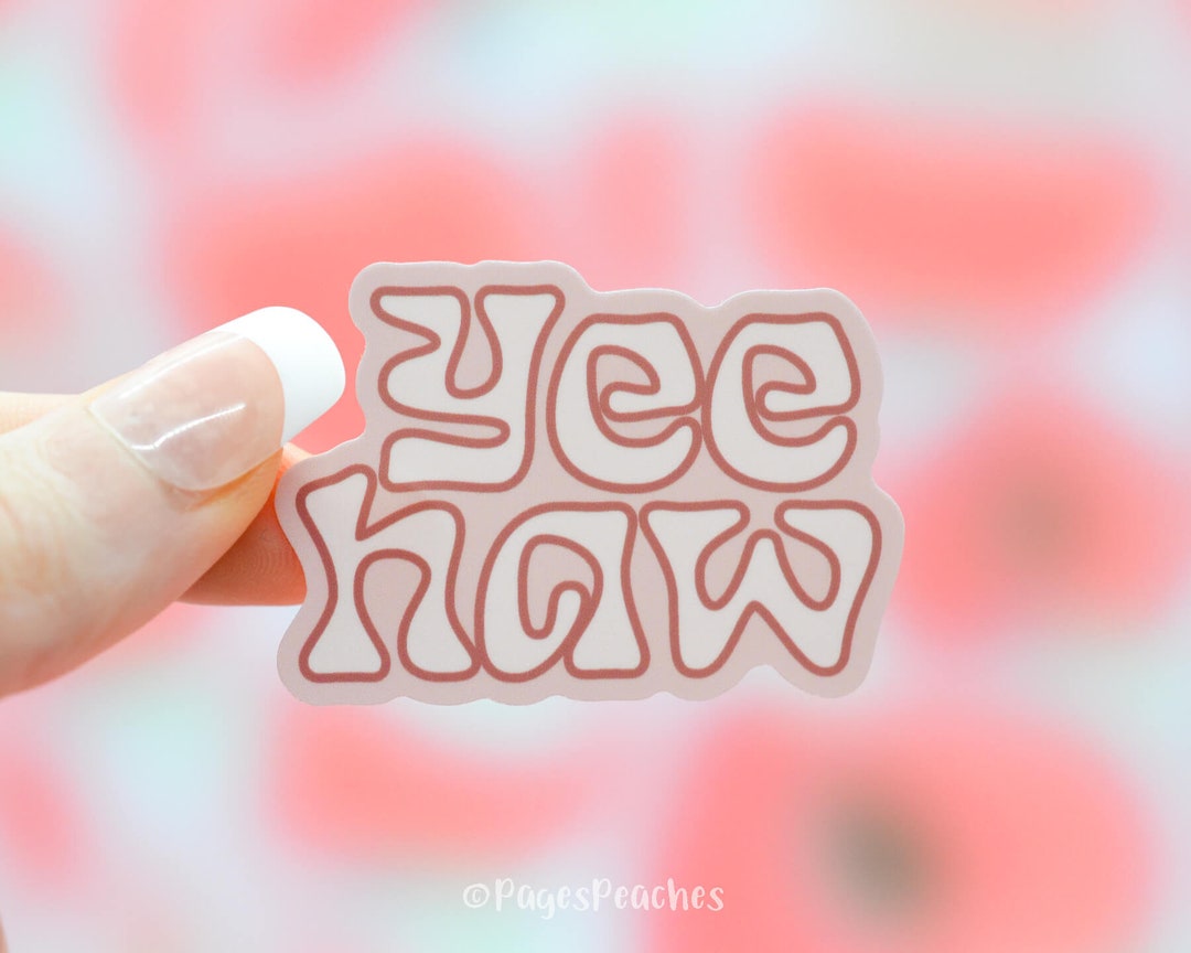 Pink Yee Haw Sticker Western Cowgirl Texas Yallternative Rodeo Eco ...