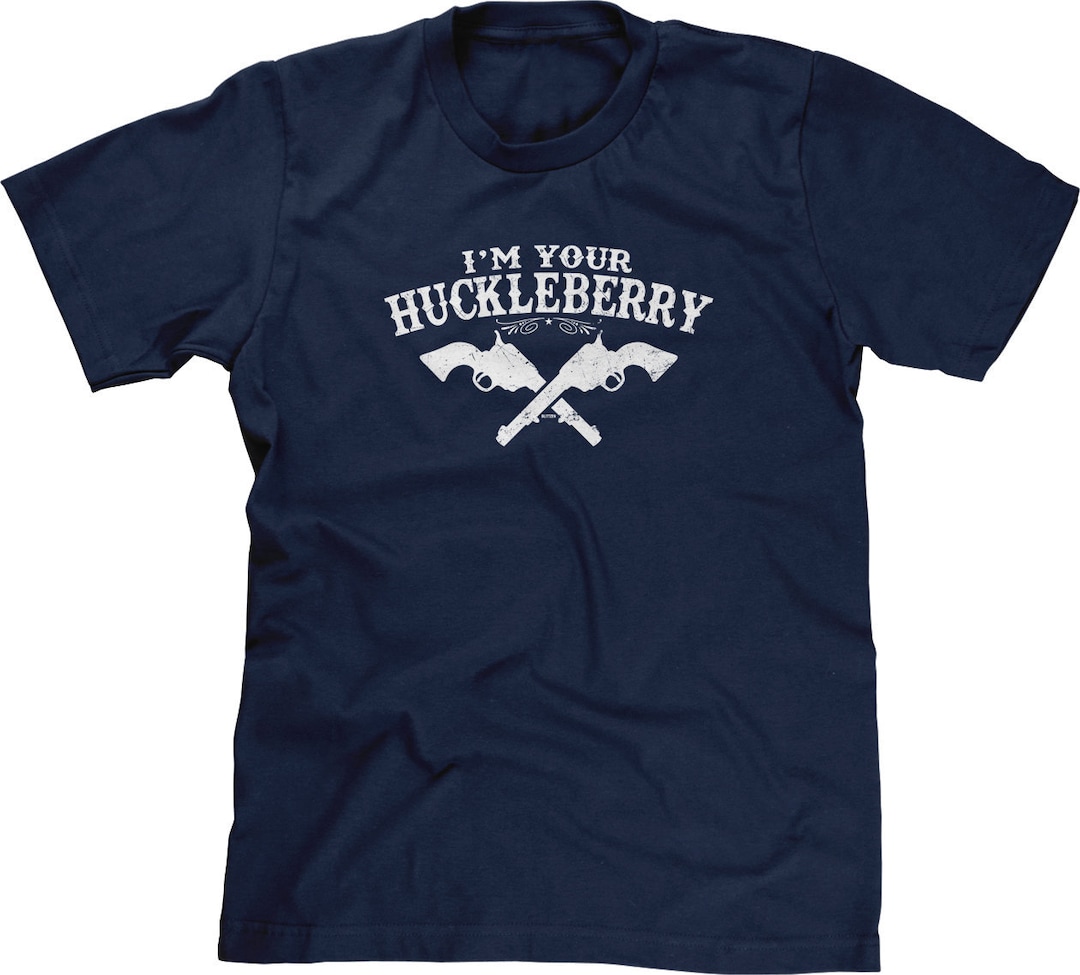 Im Your Huckleberry Mens Short Sleeve -country Southern Gun Pistol ...