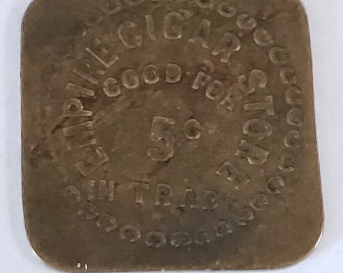 Antique Empire Cigar Store Token - Etsy