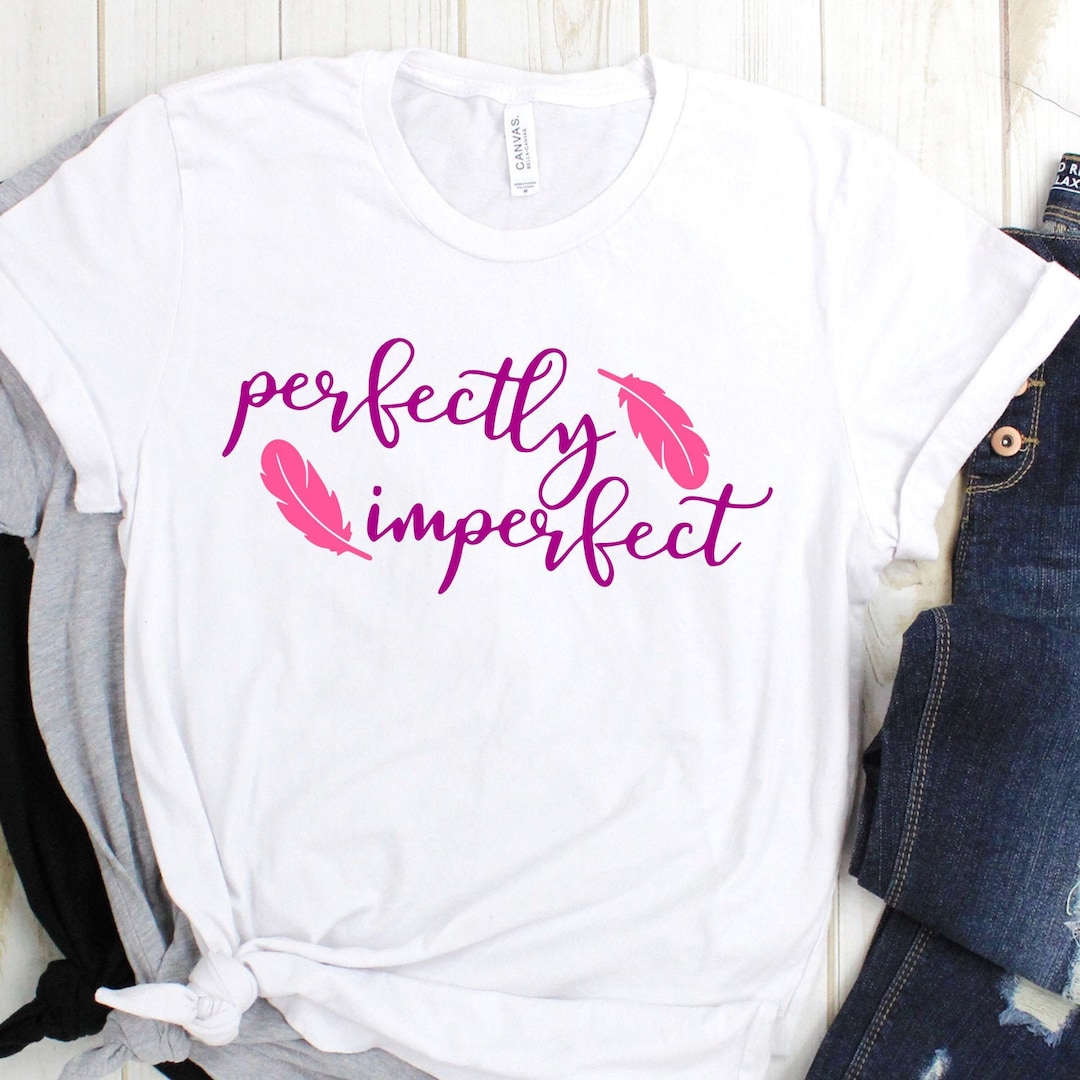 Perfect Svg, Perfectly Imperfect Svg, Birds of a Feather Svg, Bible ...