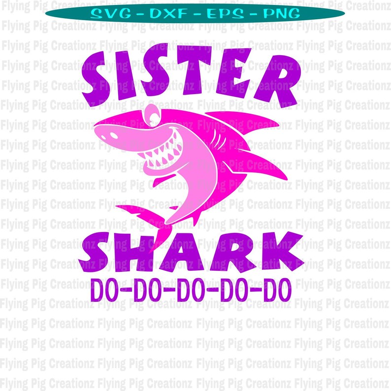 Shark Svg Sister Shark Svg Mommy Shark Svg Daddy Shark Svg - Etsy