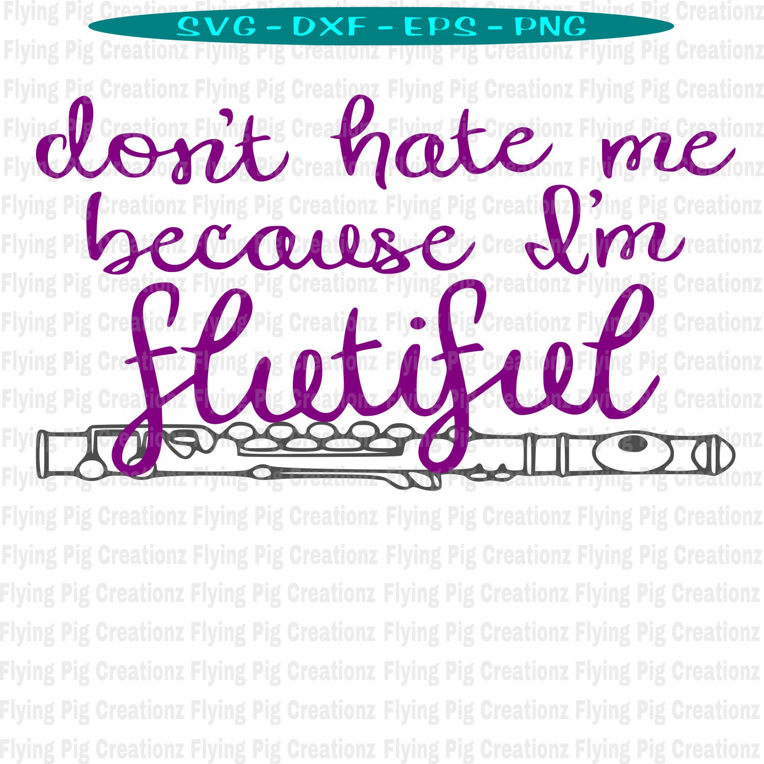 Flute Svg Flutist Svg Flutiful Svg I'm Flutiful Svg | Etsy