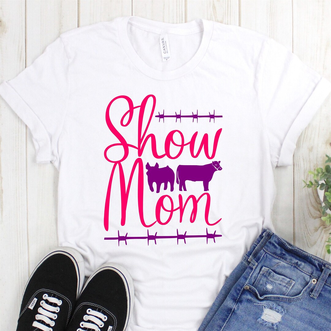 Show Mom svg, Pig Show Mom svg, Cow Show Mom svg, Show Pig svg, Show ...
