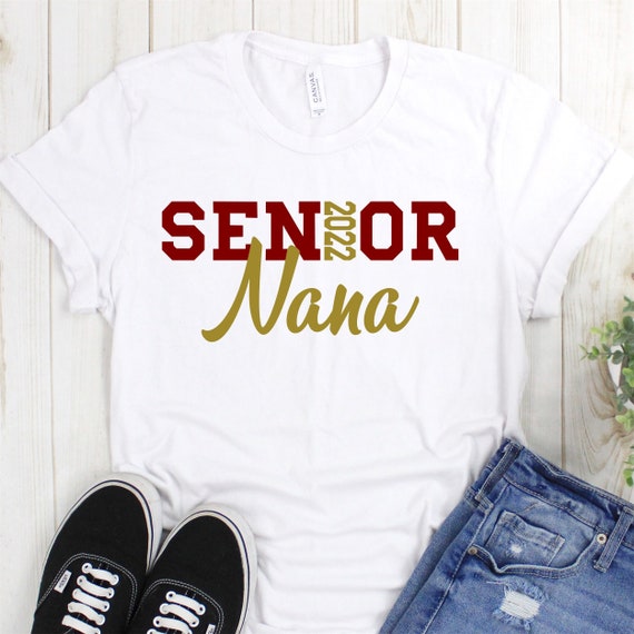 Senior SVG Senior Nana Svg Senior Nana 2022 Svg Senior | Etsy