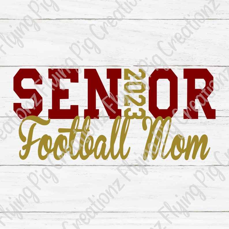 Senior SVG Senior Football Mom Svg Senior Football Mom 2023 - Etsy