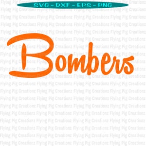 Bombers SVG, Bombers Mascot Svg, High School Mascot Svg, Bomber Pride ...