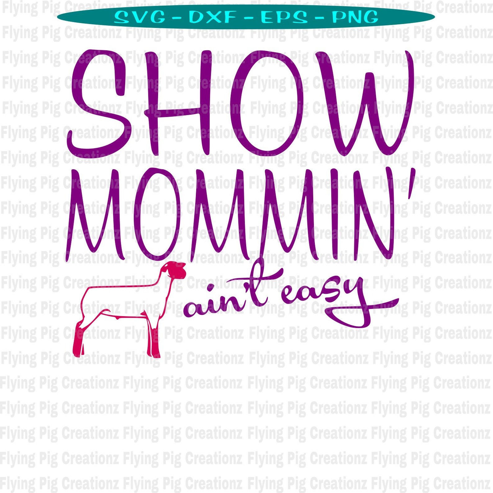 Sheep Svg Show Mom Svg Show Sheep Svg Show Mommin Svg Show - Etsy