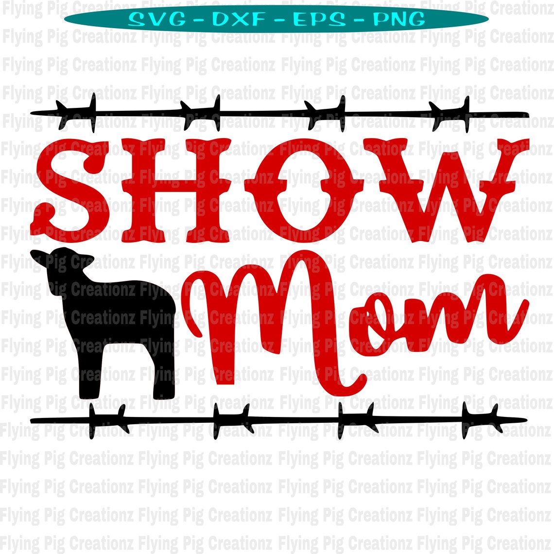 Sheep Svg Sheep Show Mom Svg Show Sheep Mom Svg Show Mom - Etsy