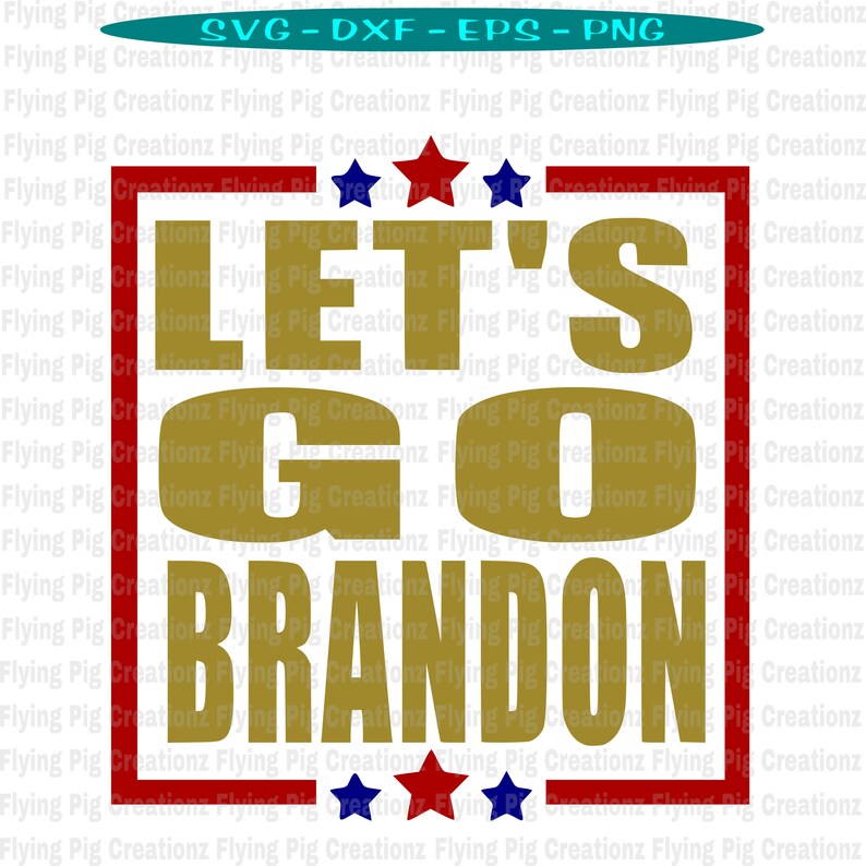 Brandon Svg Lets Go Brandon Svg Go Brandon Svg USA Svg | Etsy