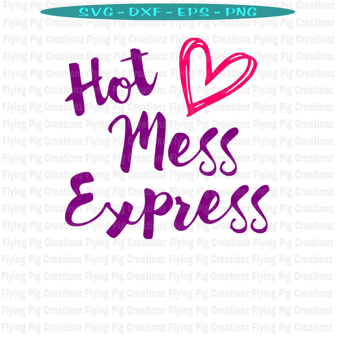 Hot Mess Express Messy Crazy Beautiful Life I'm a Hot Mess | Etsy