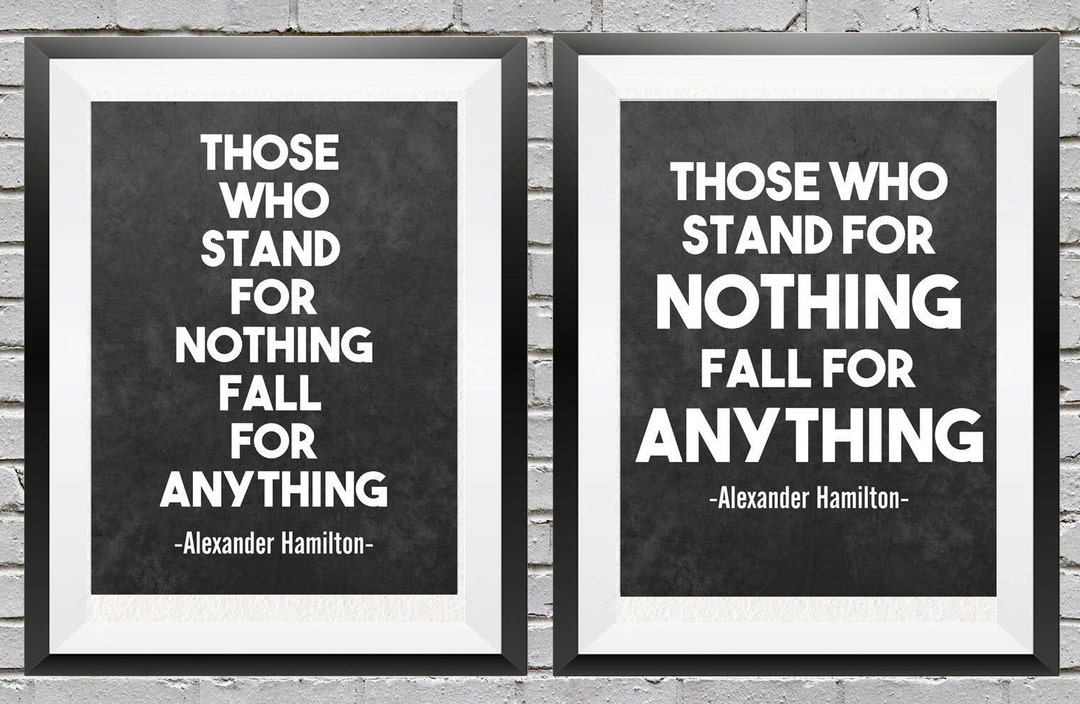 Alexander Hamilton Quote, 2 Prints, Printable Hamilton Quote, Founding ...